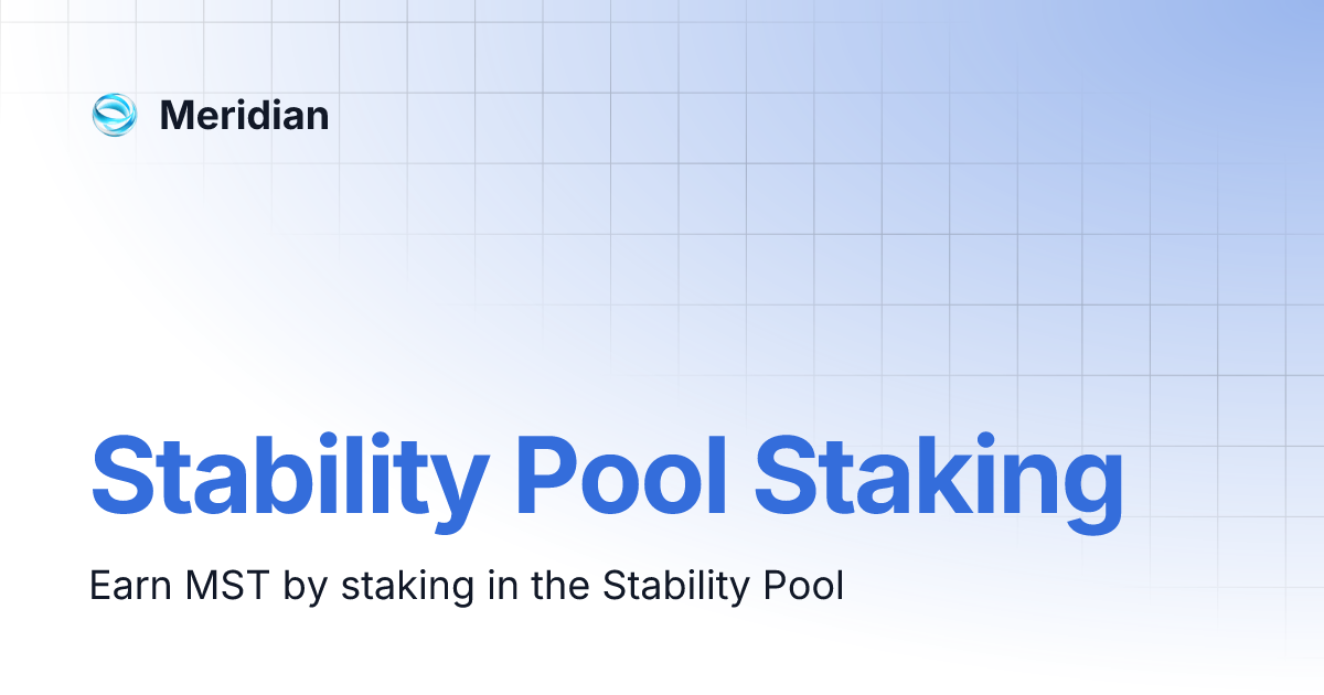 Stability Pool Staking | Meridian